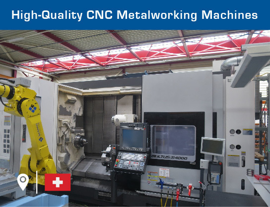 High-Quality CNC Metalworking Machines